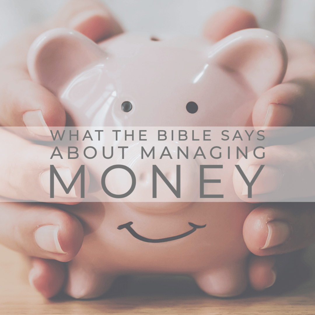 What the Bible Says About Managing Money - Bucky Kennedy Ministries